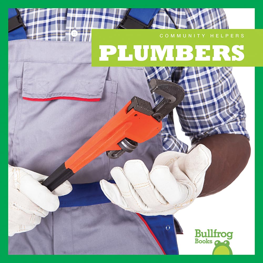 Amazon.com: Plumbers (Bullfrog Books: Community Helpers): 9781620311394 ...