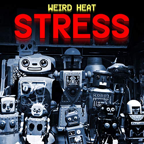 Play Stress by Brian Altano & Weird Heat on Amazon Music
