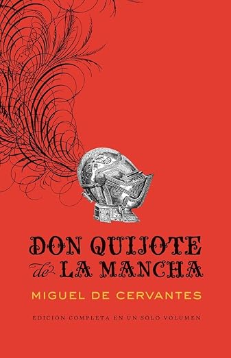 Don Quijote de la Mancha (Spanish Edition): Cervantes, Miguel ...