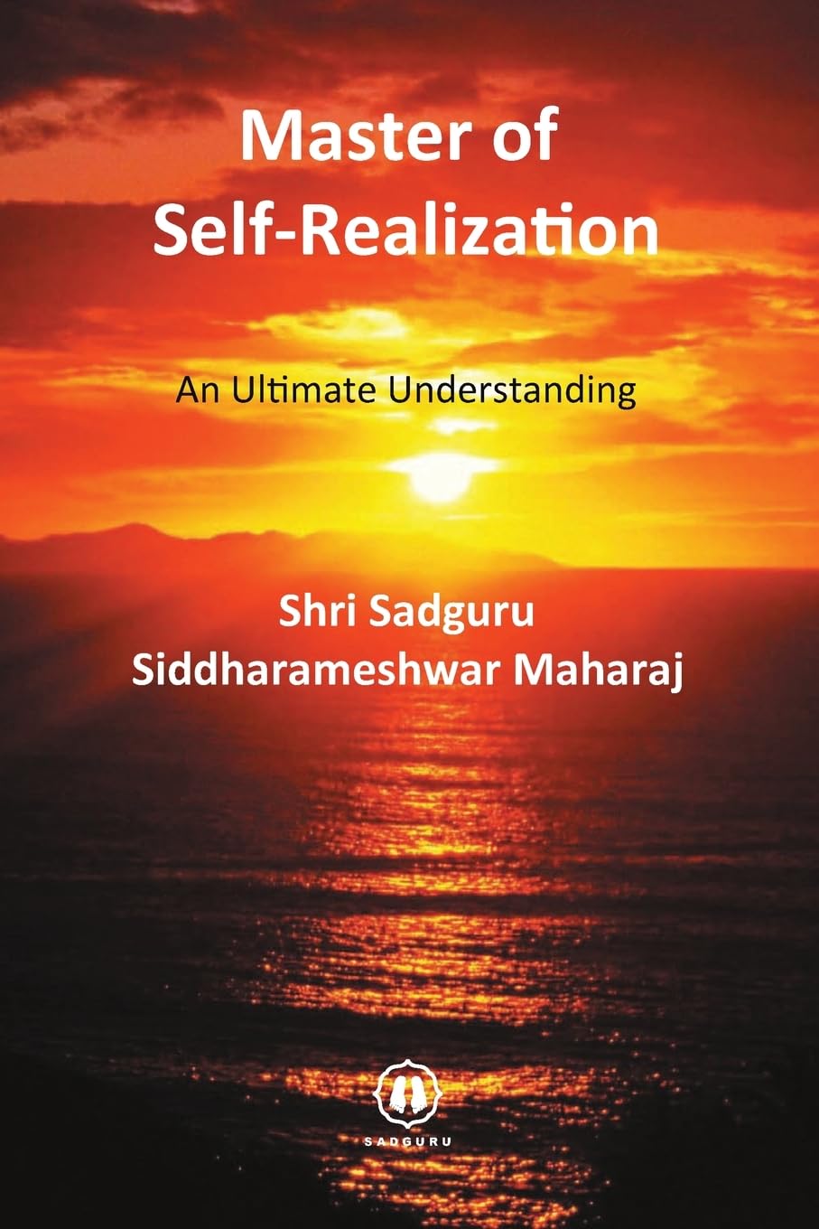 Master of Self-Realization - International Edition: An Ultimate ...