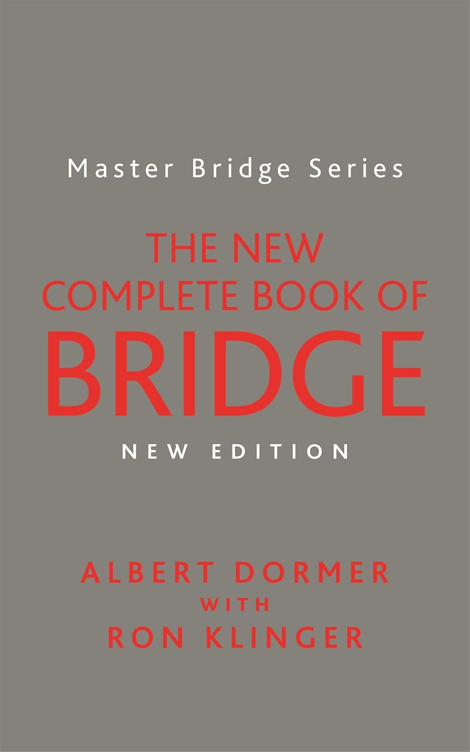 The New Complete Book of Bridge (Master Bridge): Amazon.co.uk: Dormer ...