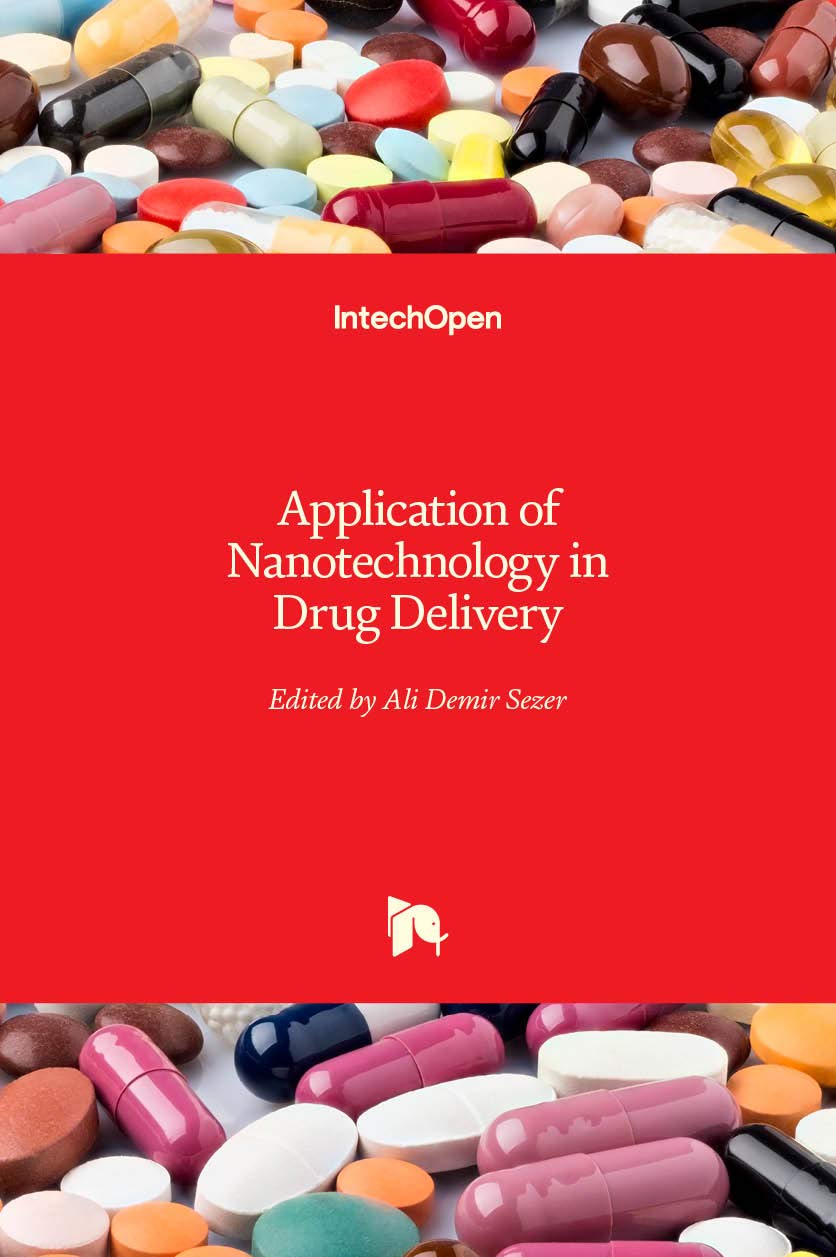 Application of Nanotechnology in Drug Delivery: Sezer, Ali Demir ...