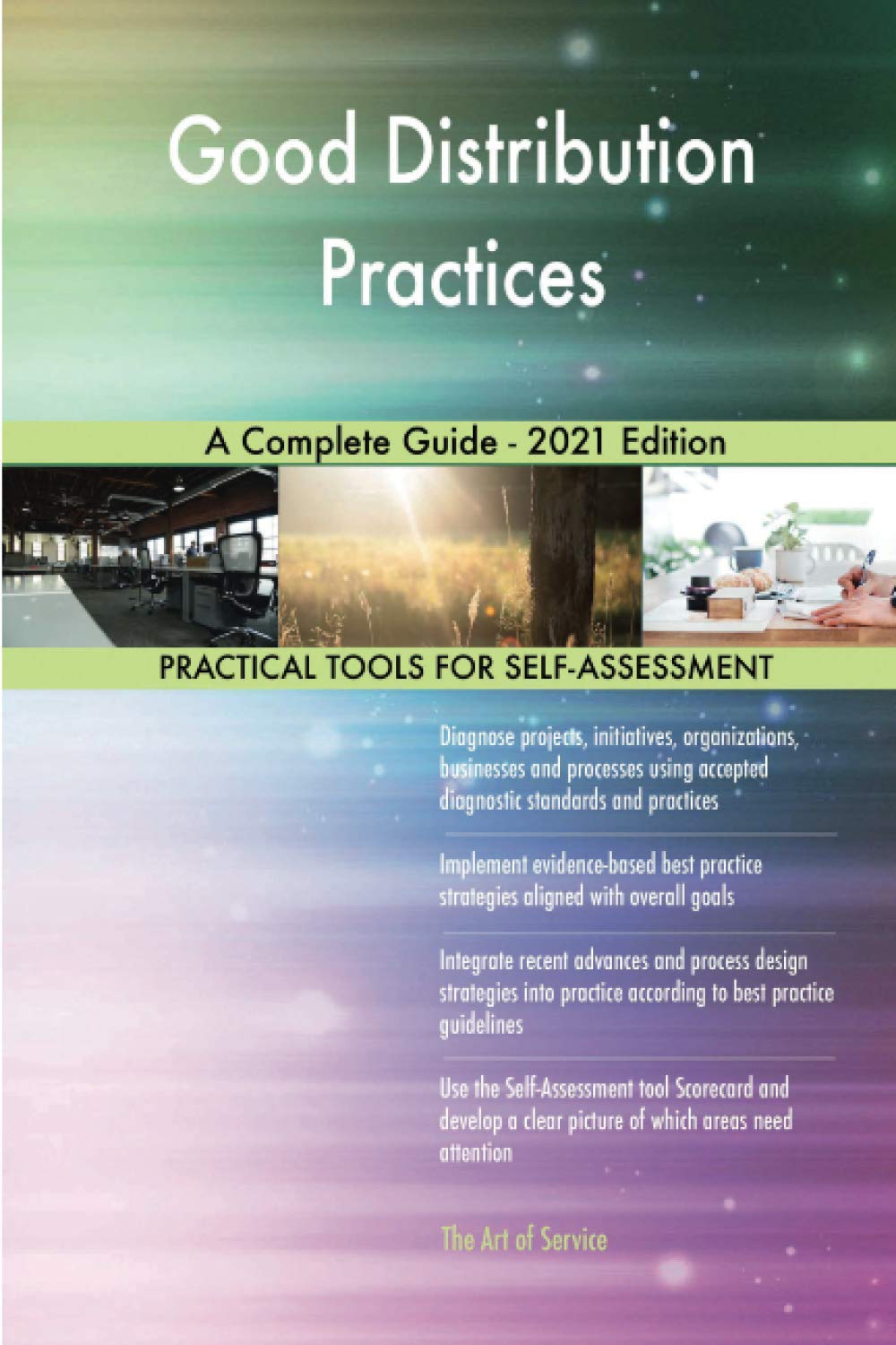 Good Distribution Practices A Complete Guide - 2021 Edition: Amazon.co ...