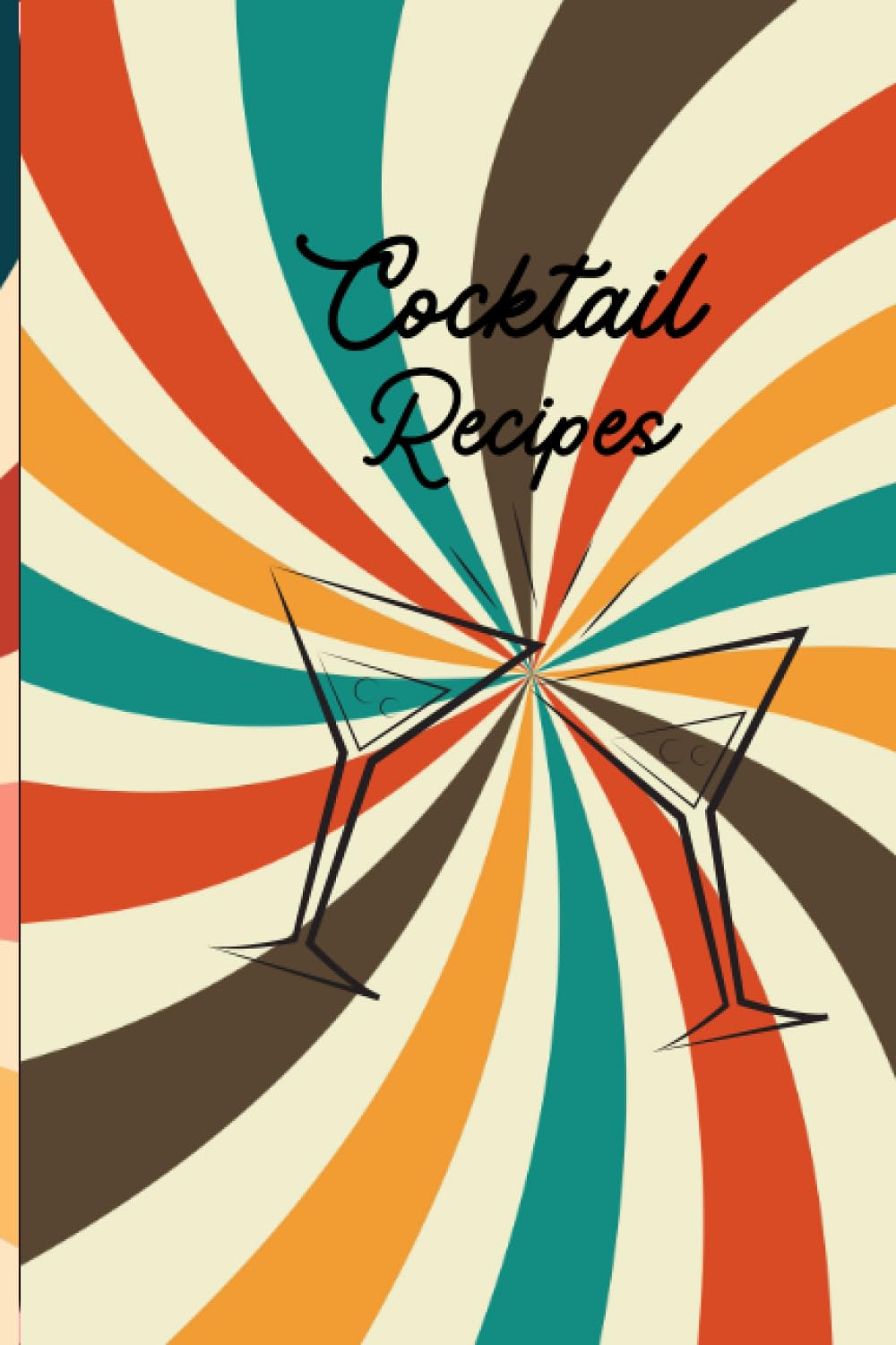 Groovy Cocktail Recipe Book: Vintage Cocktail Recipe Card Book ...