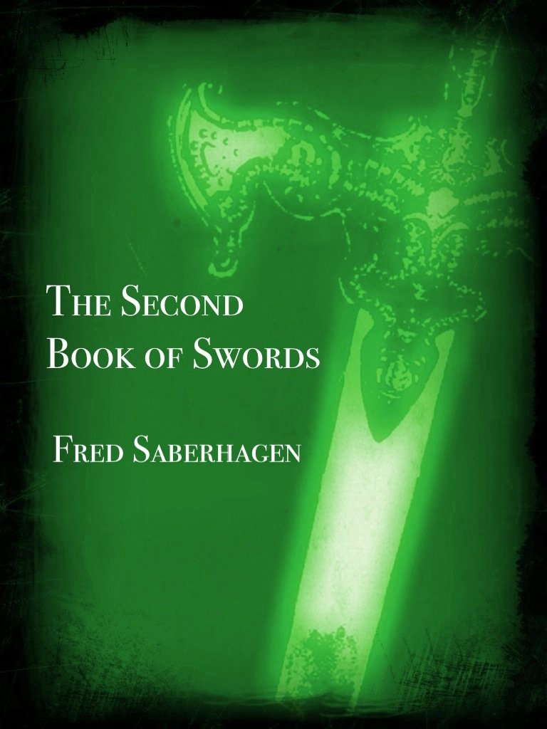 Amazon.com: The Second Book Of Swords (Saberhagen's Swords Series 2 ...