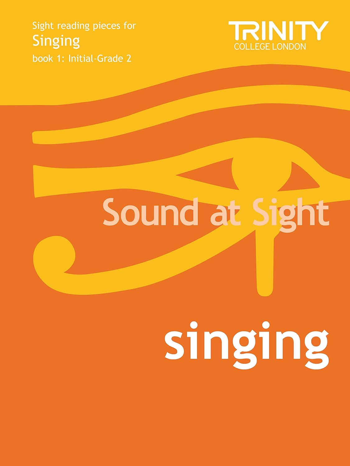 Sound At Sight Singing Book 1 (Initial-Grade 2): Trinity College London: 9780857360755: Amazon ...