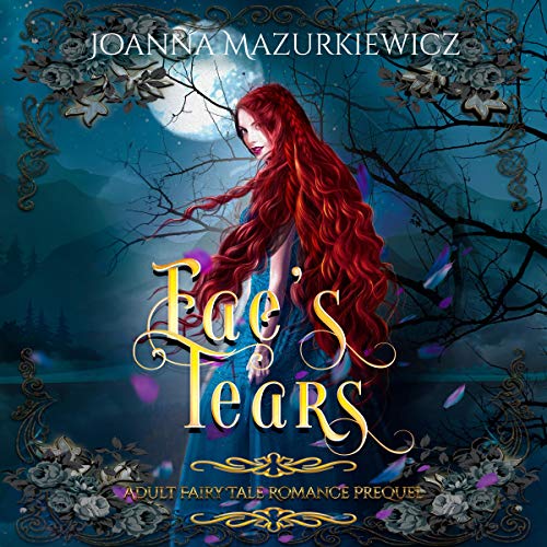 Amazon.com: Fae's Tears: Adult Fairy Tale Romance Prequel (Audible ...