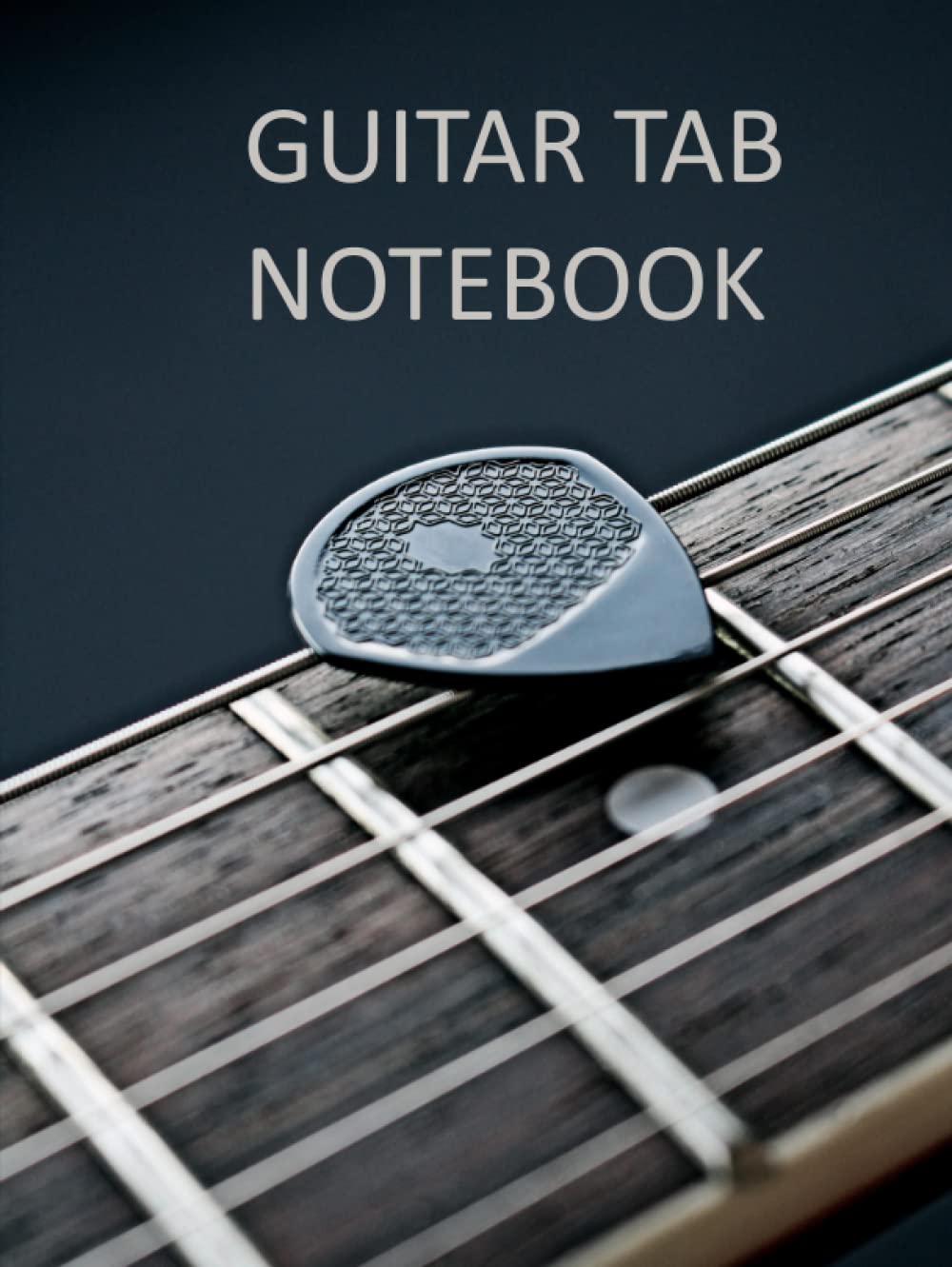 Blank Guitar Tab Notebook: Tablature Manuscript Paper for Guitarists ...