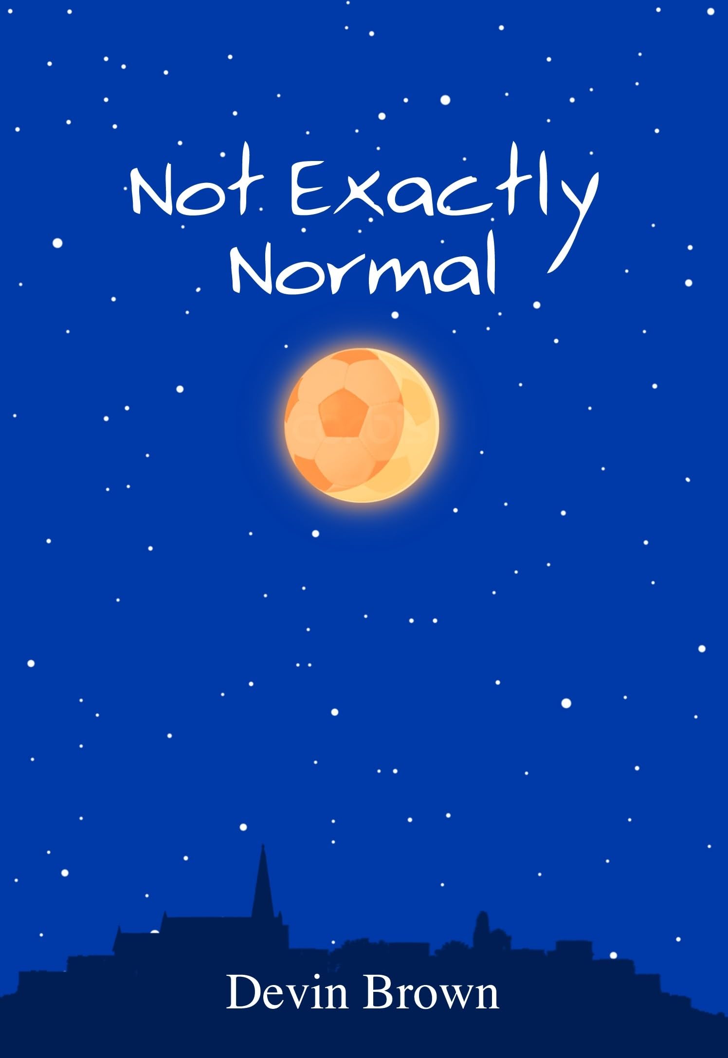 Not Exactly Normal: Brown, Devin: 9780802852878: Amazon.com: Books