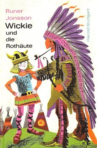 Wickie und die Rothäute : Runer Jonsson, Fritz Westphal, Hildegard ...