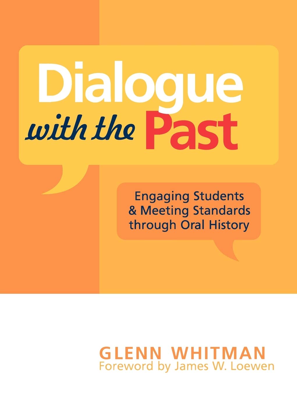 Buy Dialogue with the Past: Engaging Students and Meeting Standards ...
