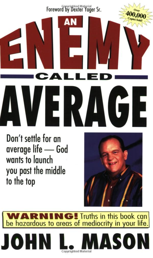 Enemy Called Average: Mason, John L.: 9780892747658: Amazon.com: Books