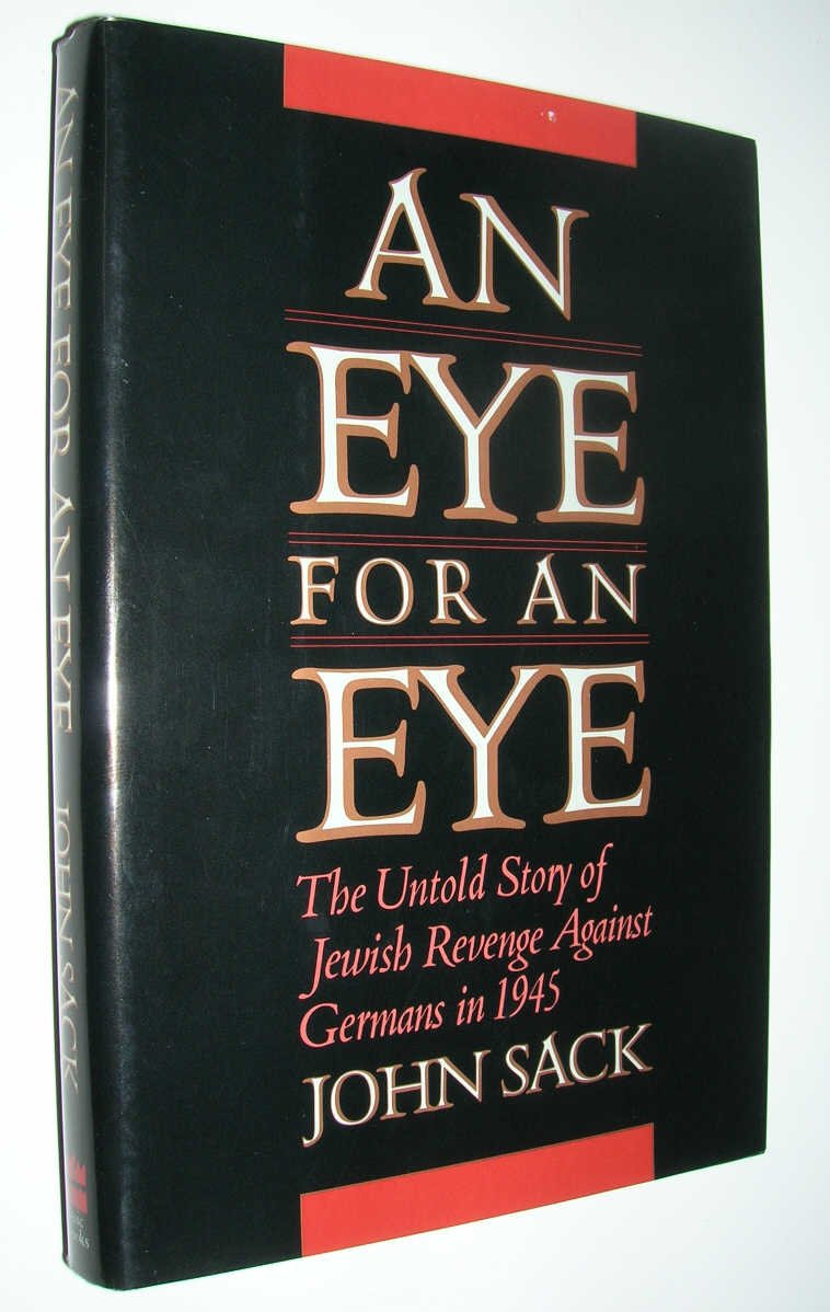 An Eye For An Eye: Sack, John: 9780465042142: Amazon.com: Books