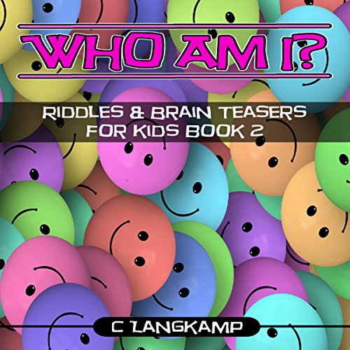 Amazon.com: Who Am I?: Riddles and Brain Teasers for Kids, Book 2 ...
