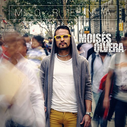 Reproducir Morena de Moises Olvera en Amazon Music