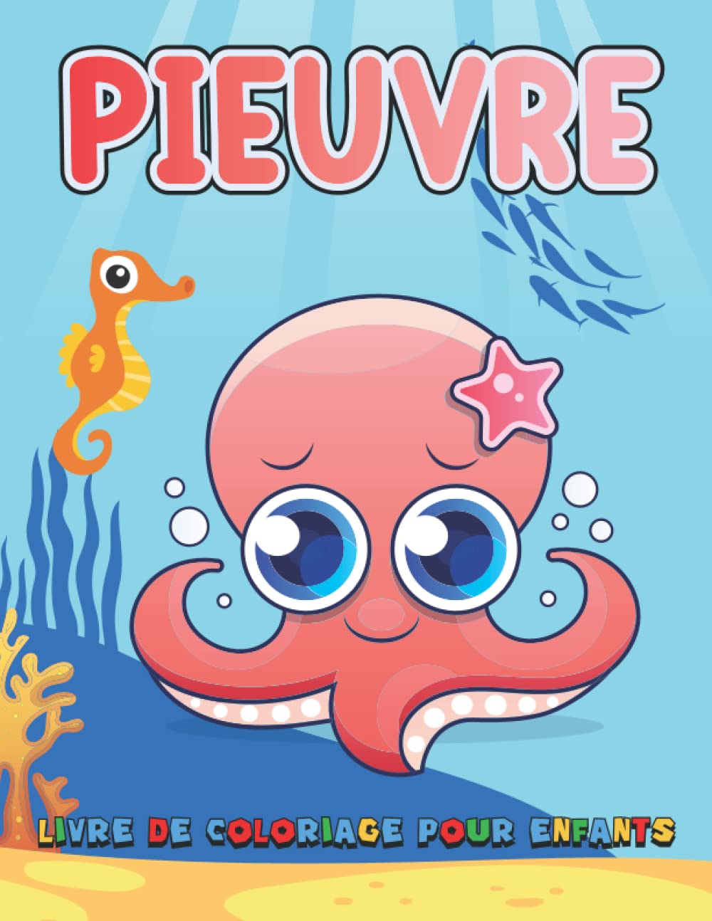 Livre De Coloriage De Pieuvre Pour Les Enfants Une Illustration ...