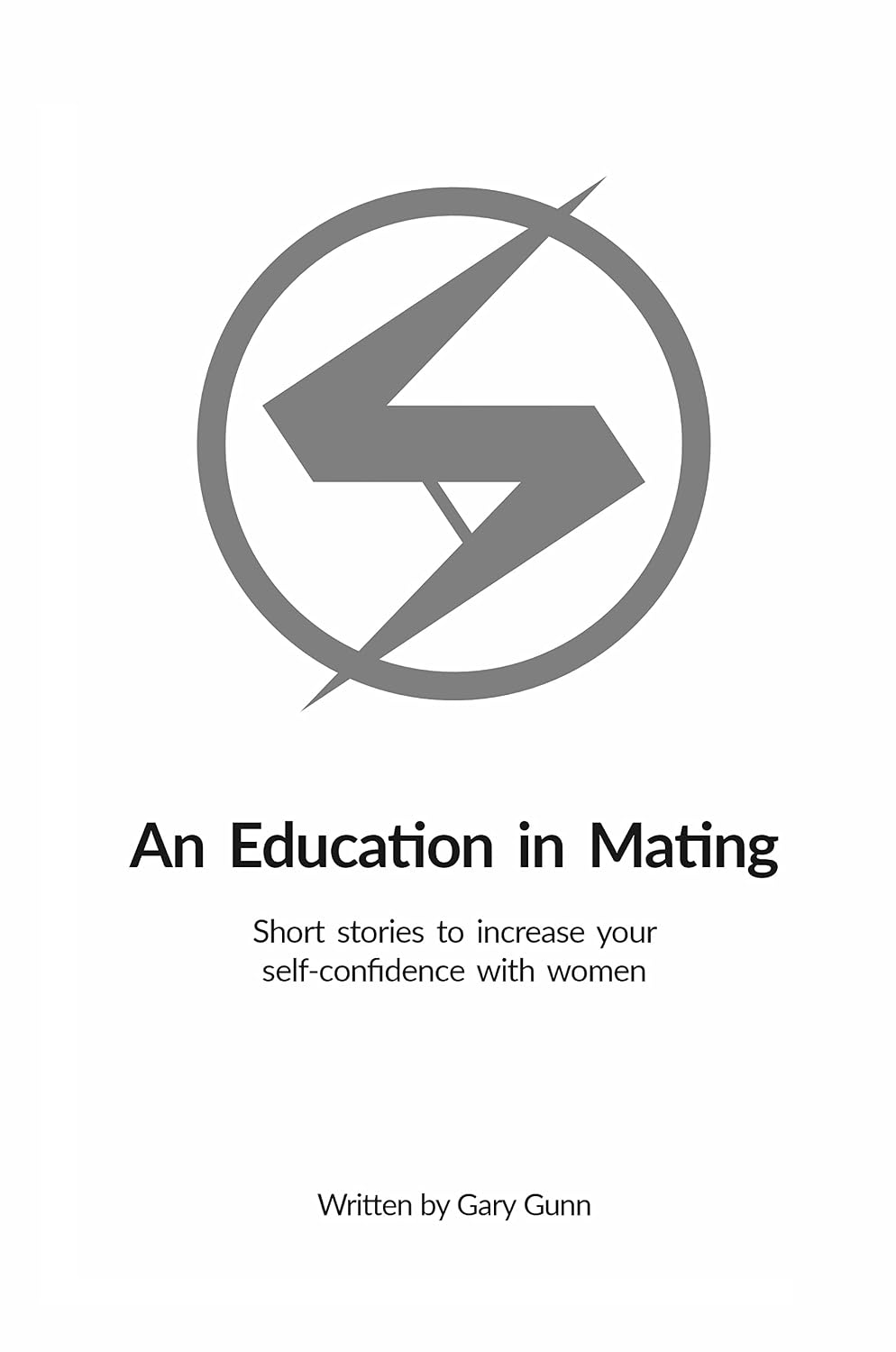 An Education in Mating : Short stories to increase your self-confidence ...