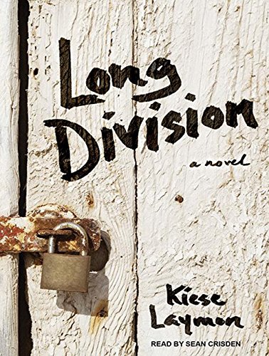 Long Division: Laymon, Kiese, Crisden, Sean: 9781452667027: Amazon.com ...