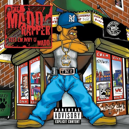 Play Tell Em Why U Madd by The Madd Rapper on Amazon Music