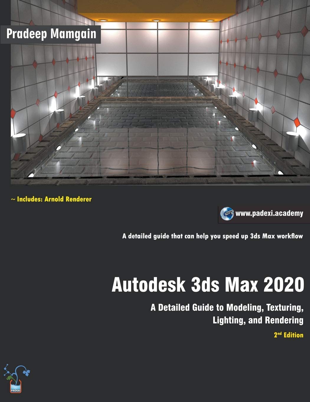 Autodesk 3ds Max 2020 A Detailed Guide To Modeling Texturing | Desertcart GB
