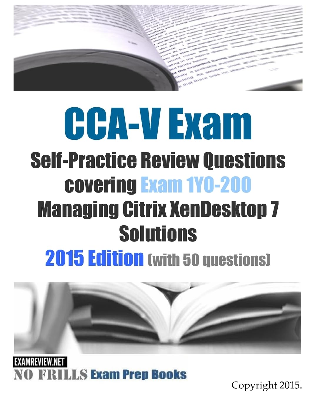 CCA-V Exam Self-Practice Review Questions covering Exam 1Y0-200 ...