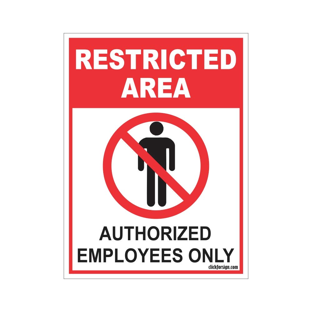 Buy Clickforsign Restricted Area Authorized Employee Only Sign Board