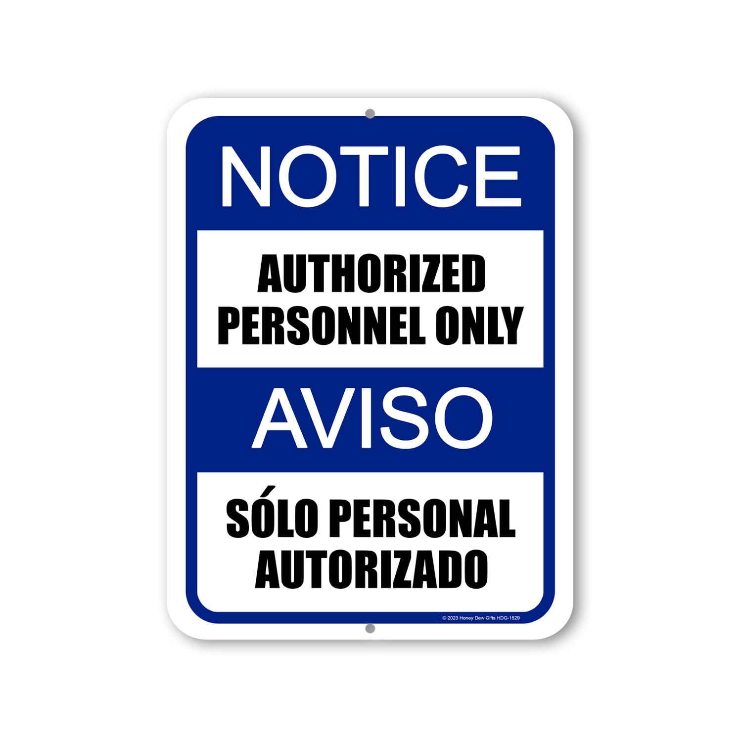 Amazon.com: Honey Dew Gifts, Notice Authorized Personnel Only Aviso ...