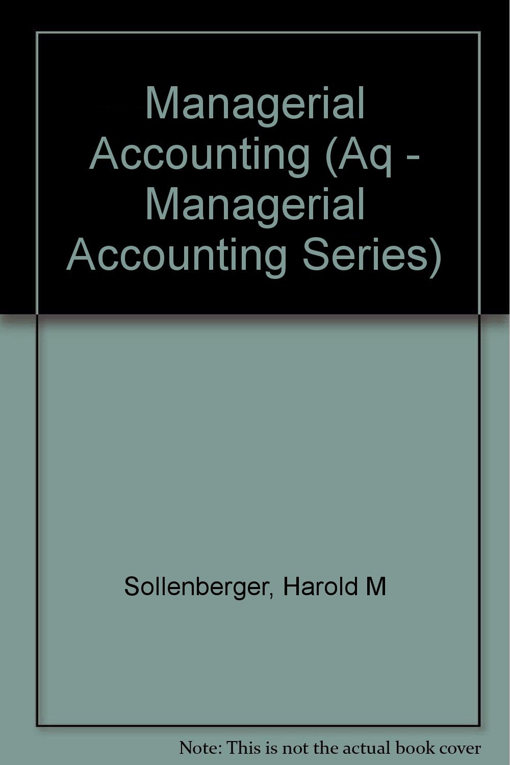 Managerial Accounting: Study Guide (Aq - Managerial Accounting Series ...