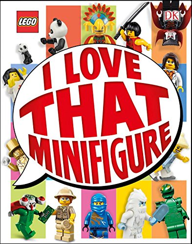 LEGO: I Love That Minifigure (Library Edition): DK: 9781465439703 ...