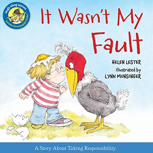 It Wasn't My Fault (Laugh-Along Lessons) by Lester, Helen (2013 ...
