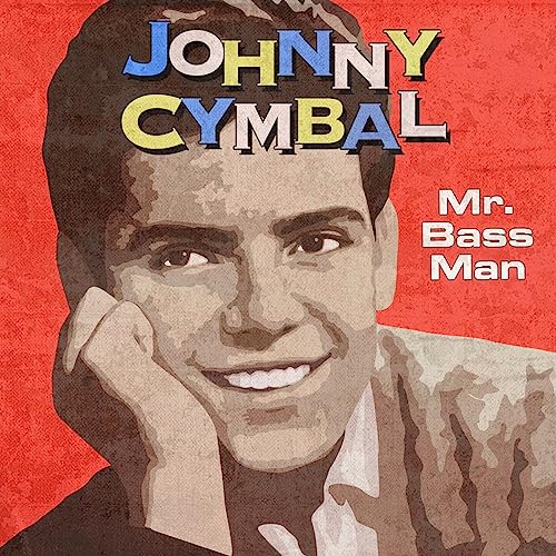 Mr. Bass Man (Rerecorded) by Johnny Cymbal on Amazon Music - Amazon.co.uk
