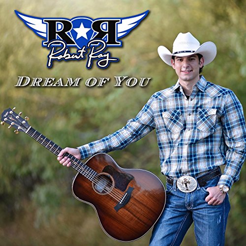 Amazon.com: Dream of You [Explicit] : Robert Ray: Digital Music