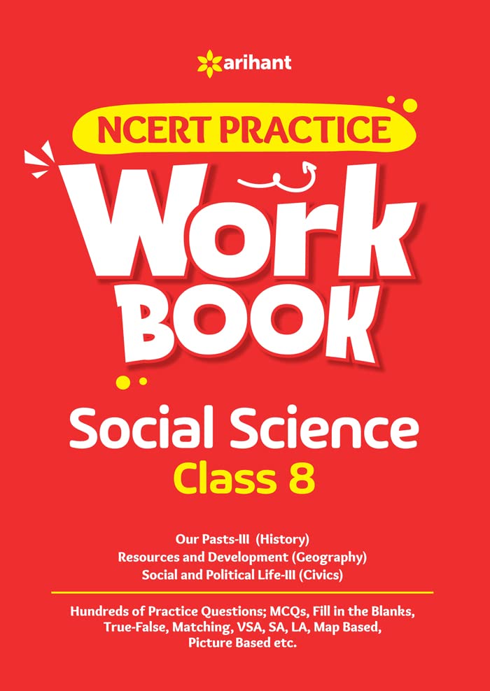 NCERT Practice Workbook Social Science Class 8th : Arihant Experts ...