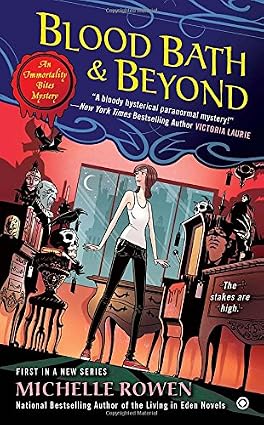 Amazon.com: Blood Bath & Beyond: An Immortality Bites Mystery ...