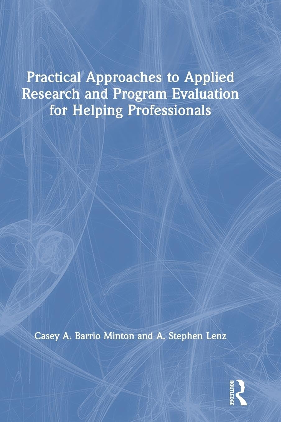Amazon.com: Practical Approaches to Applied Research and Program ...