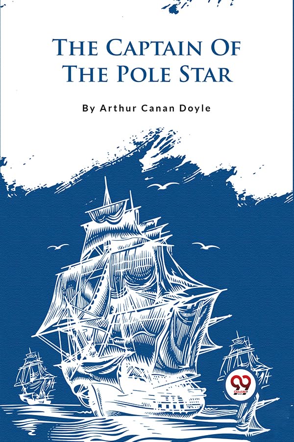 Buy The Captain of the Pole Star Book Online at Low Prices in India ...