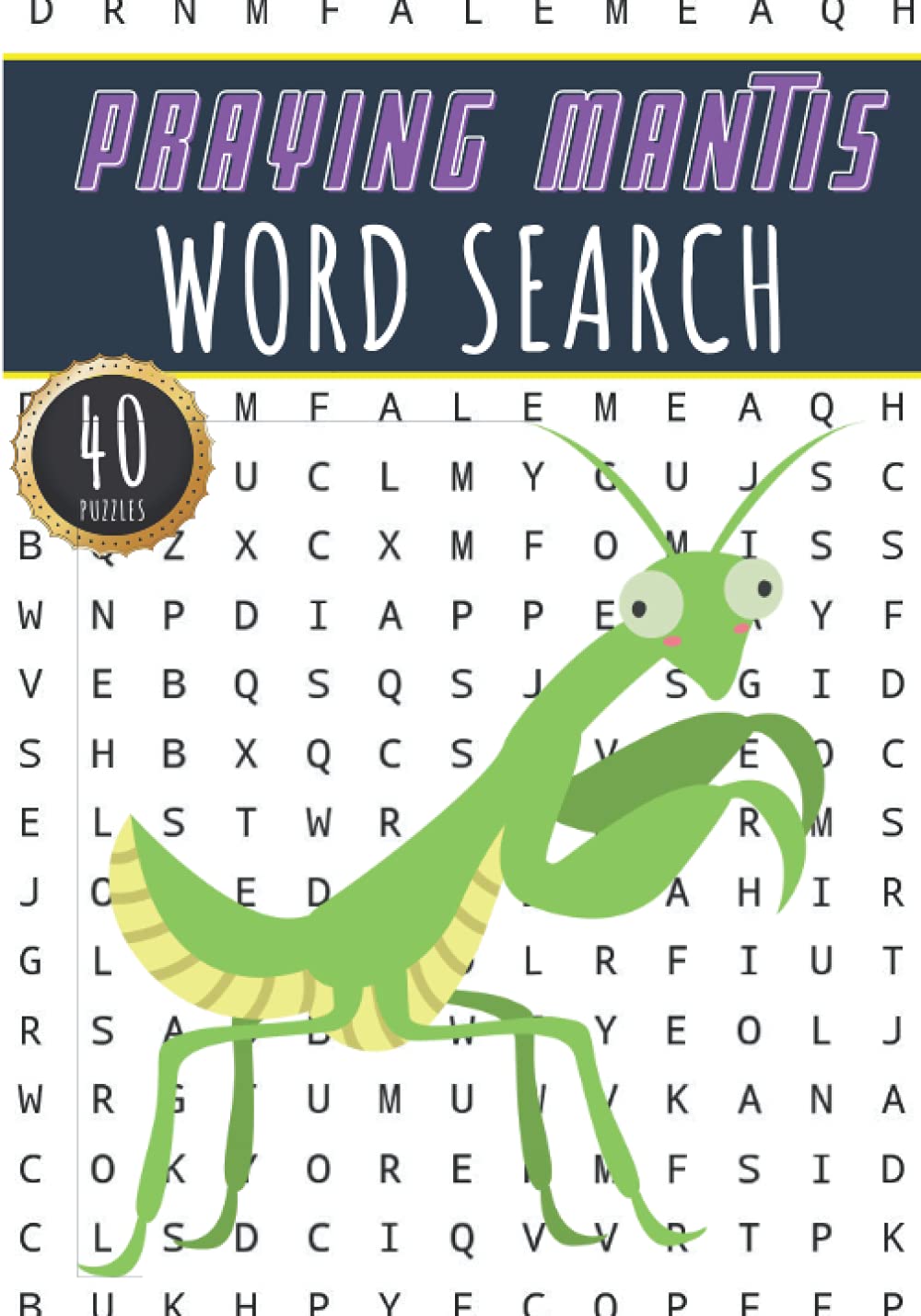 Praying Mantis Word Search 40 Fun Puzzles With Words Scramble ...