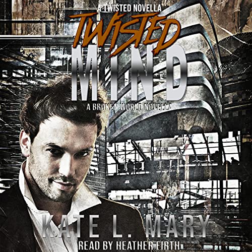 Amazon.com: Twisted Mind: A Broken World Novella (Audible Audio Edition ...