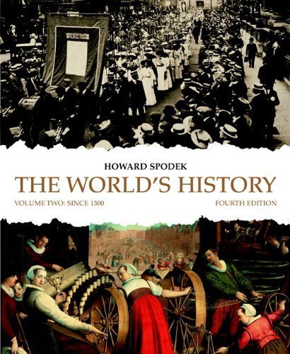 By Howard Spodek - The World's History: Volume 2: 4th (fourth) Edition ...