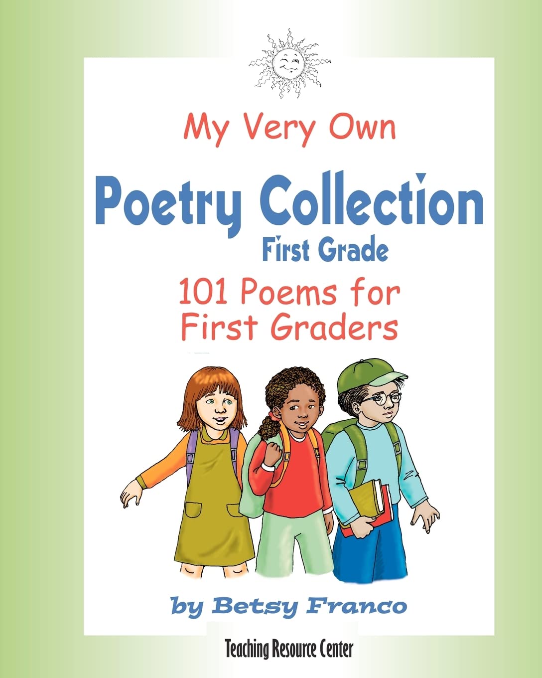 Amazon.com: My Very Own Poetry Collection First Grade: 101 Poems For ...