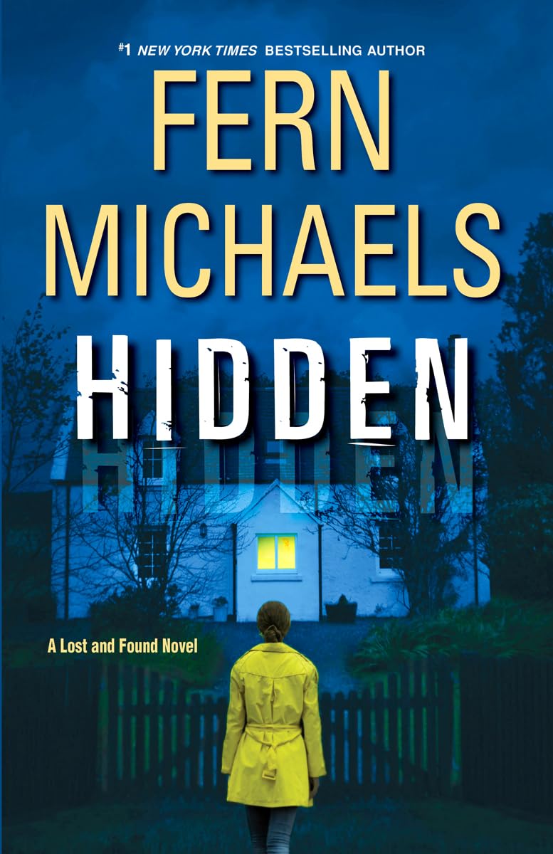 Hidden (Lost and Found, 1): Michaels, Fern: 9781496731456: Amazon.com ...