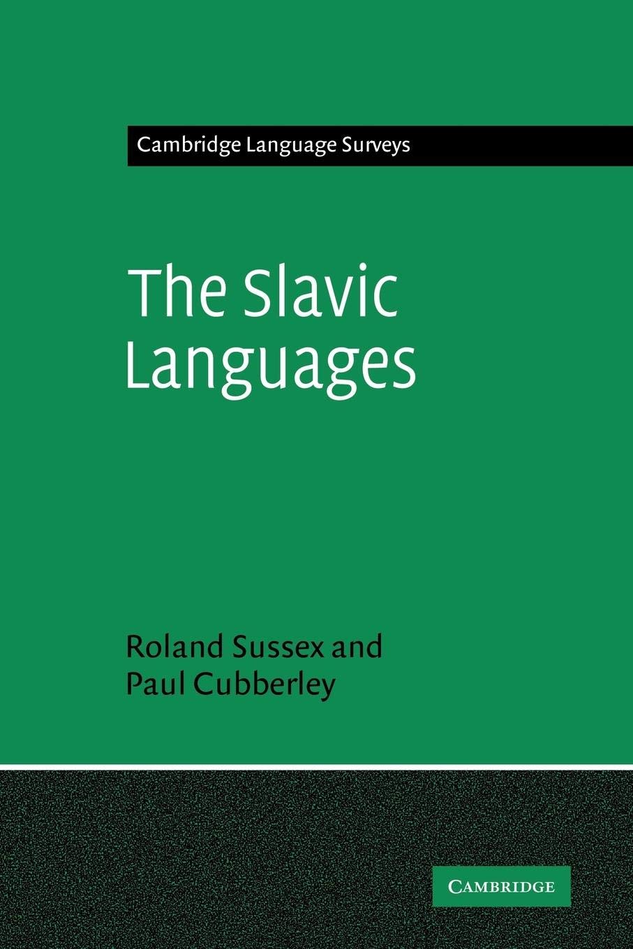 Amazon | The Slavic Languages (Cambridge Language Surveys) | Sussex ...