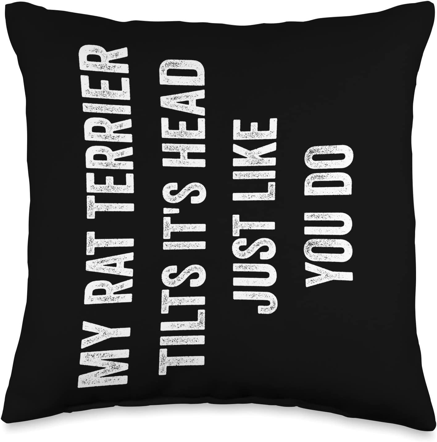 Amazon.com: My Rat Terrier Tilts It's Head Funny Dog Lover Pet Owner ...