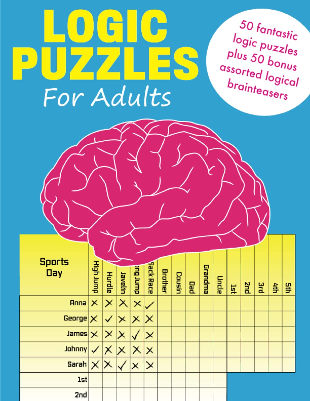 Logic Puzzles for Adults: 50 fantastic logic puzzles plus 50 bonus ...