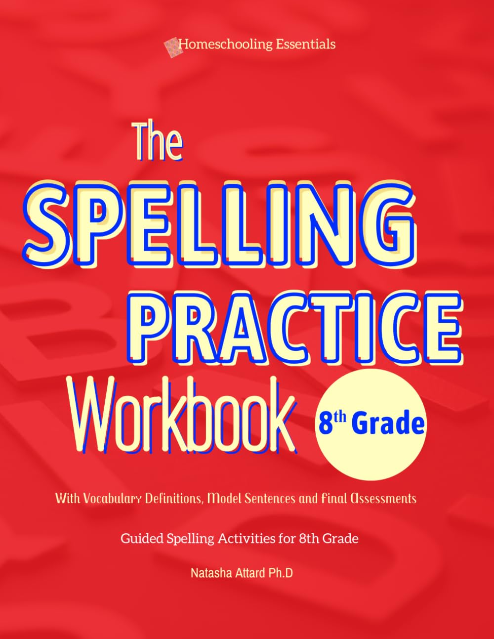 Amazon.com: The Spelling Practice Workbook 8th Grade with Vocabulary ...