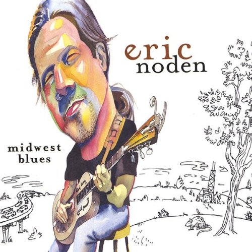 Noden, Eric - Midwest Blues - Amazon.com Music