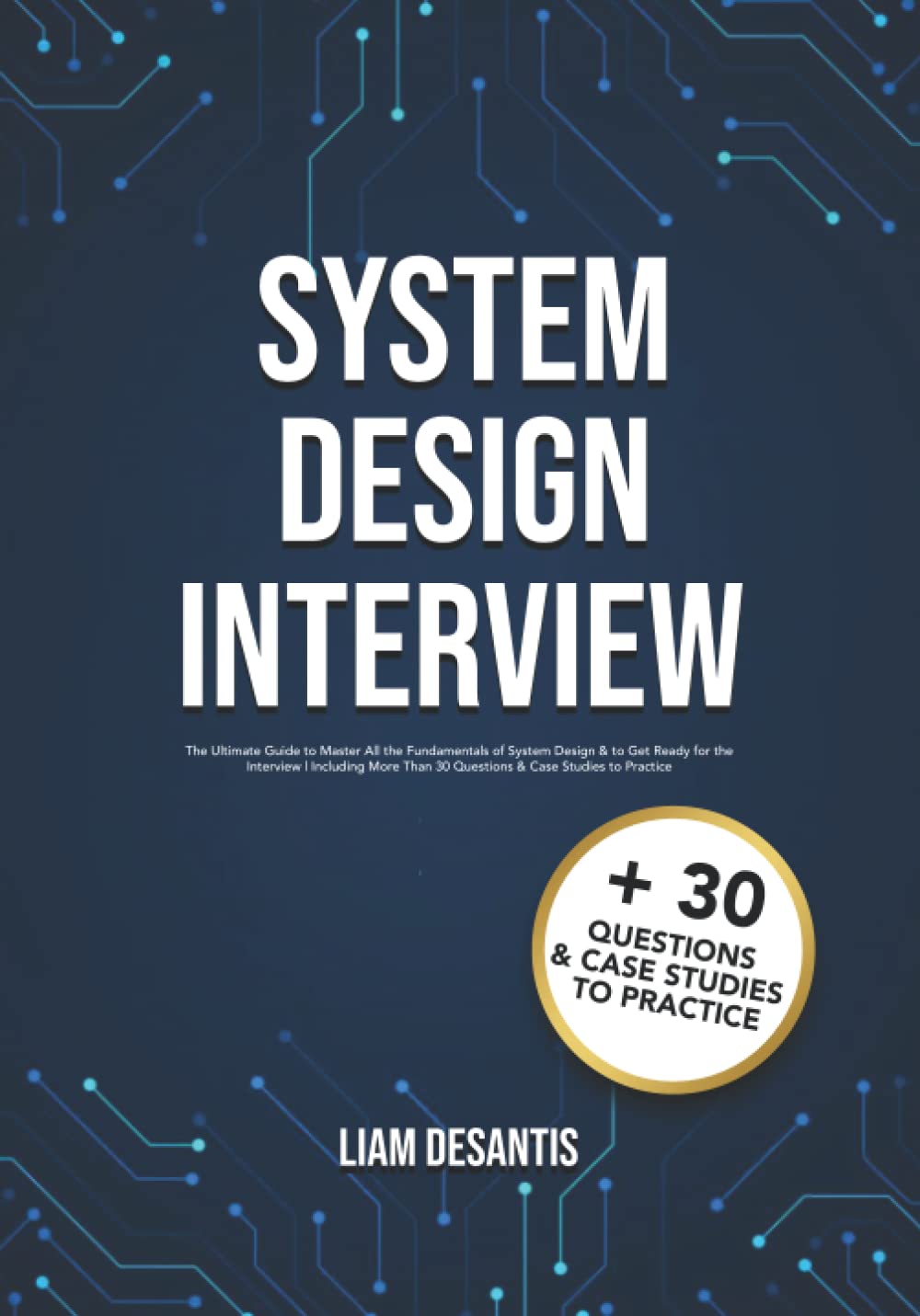 System Design Interview: The Ultimate Guide to Master All the ...
