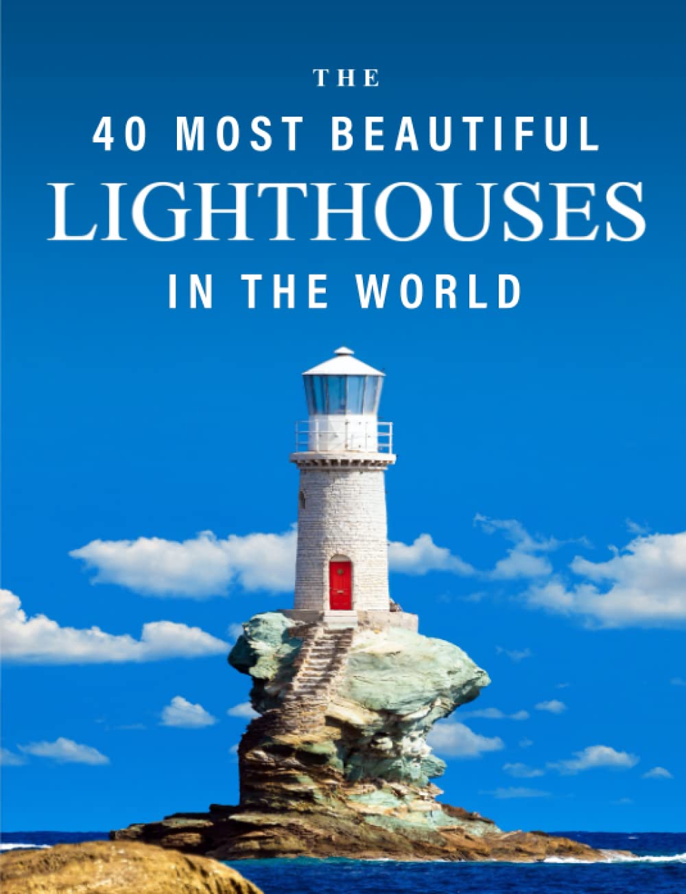 Most Beautiful Lighthouses Ten Beautiful Lighthouses Of The United