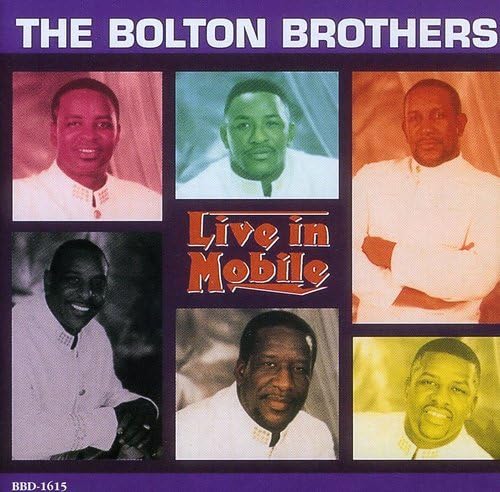 Live in Mobile: The Bolton Brothers, Harvey Yarbrough, Quincy McCullum ...