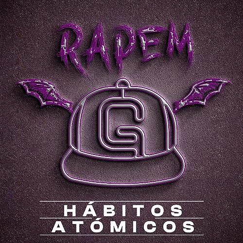 Hábitos Atómicos by Rapem G on Prime Music